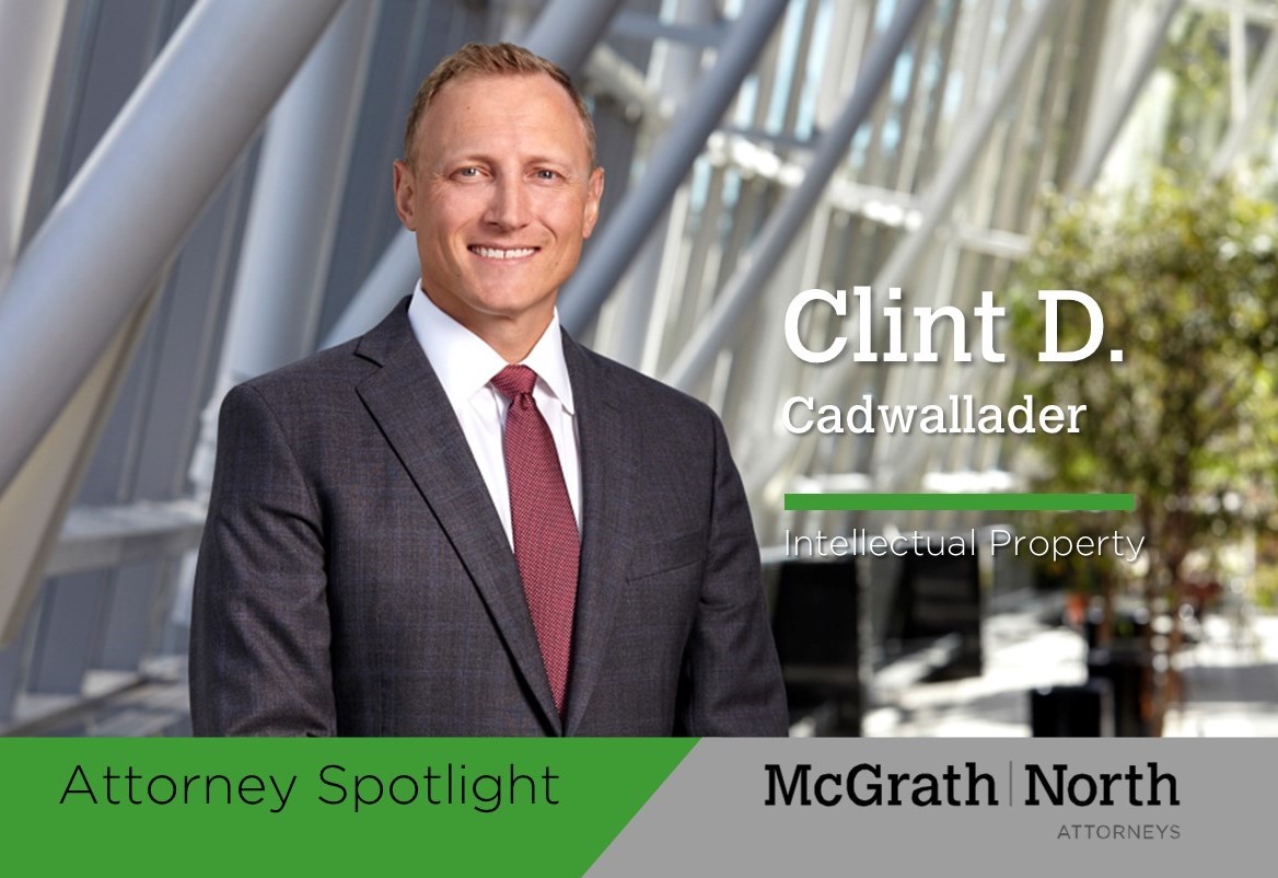 Clint D. Cadwallader | Attorney , Chair, Intellectual Property Group ...